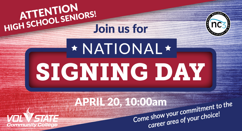 Attn.: High School Seniors - Join Us for National Signing Day | Vol State